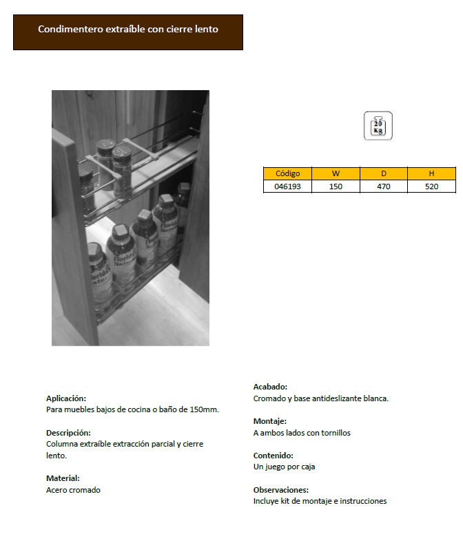 CONDIMENTERO EXTRAIBLE CROMO BASE 150MM FONDO 500MM – torotuprojecto